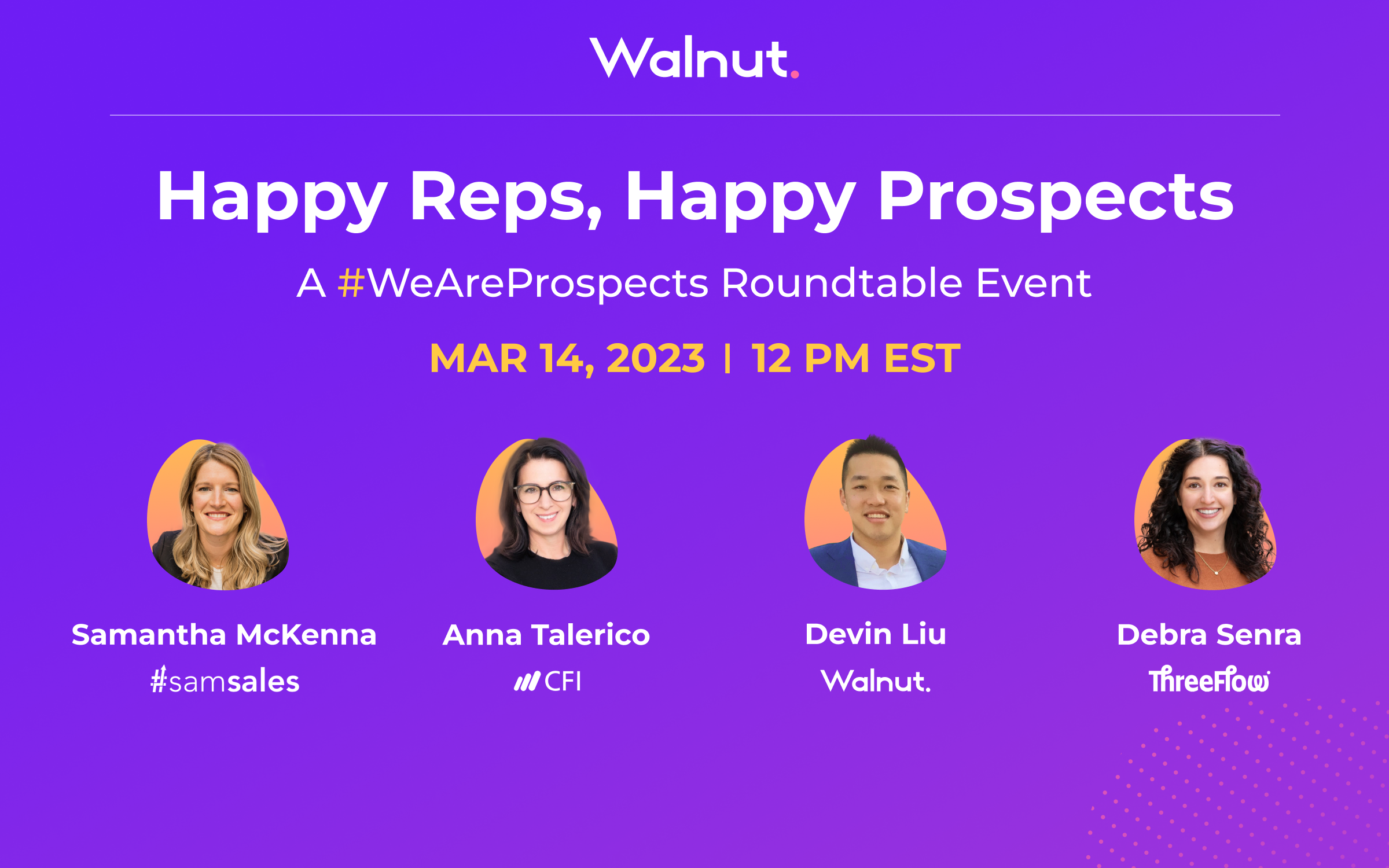 Happy Reps, Happy Prospects: A Sales Management Webinar | Walnut